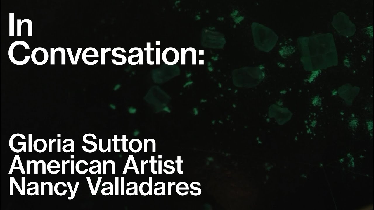 In Conversation: Gloria Sutton, American Artist, and Nancy Valladares ...