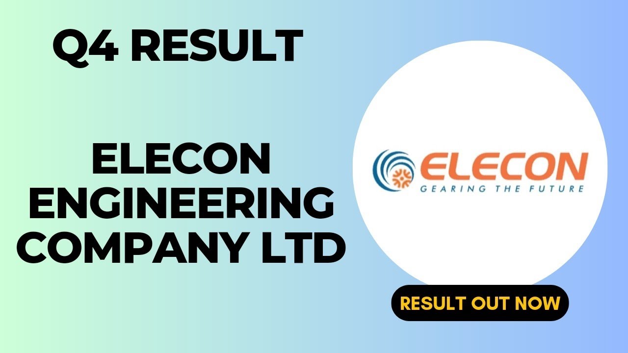 Elecon Engineering Company Ltd Q4 Result 2024 | Share Market News ...