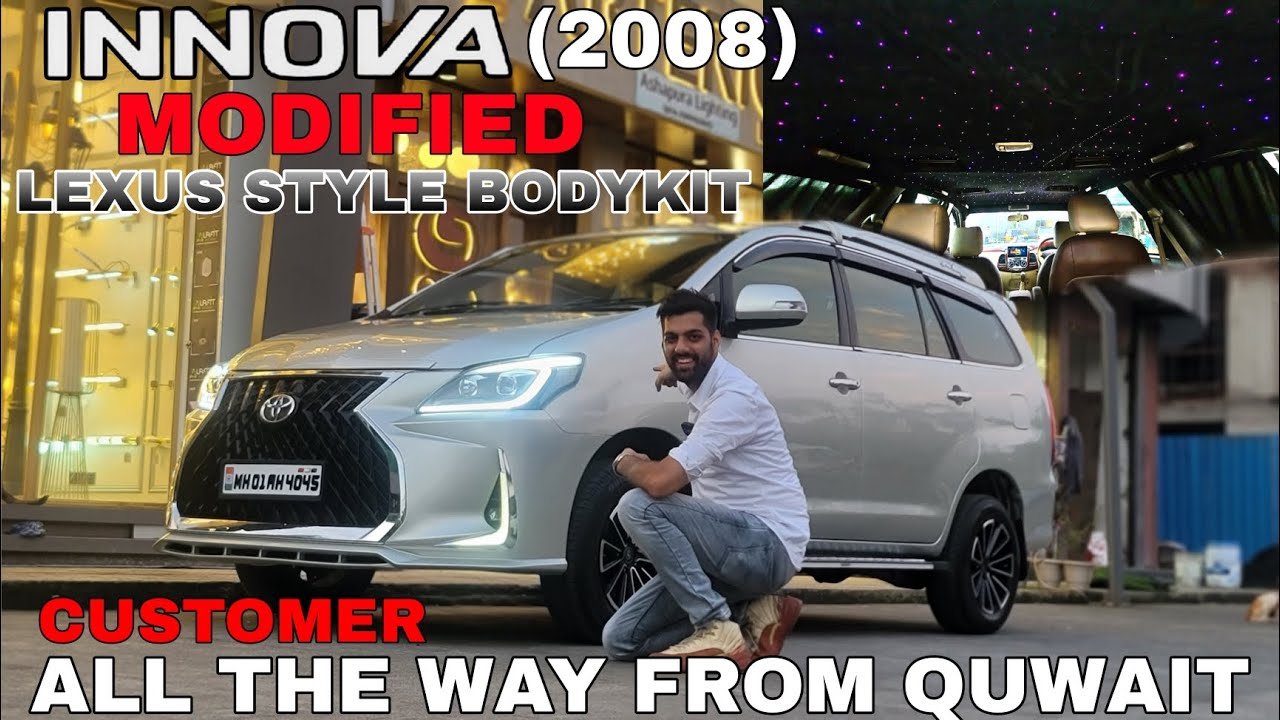 INNOVA (2008) MODIFIED LEXUS STYLE BODYKIT CUSTOMER ALL THE WAY FROM ...