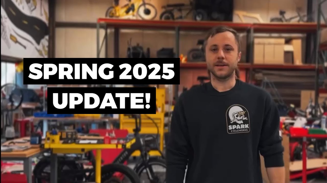 Spark Cycleworks Spring 2025 Update: New Bikes, New Batteries, New ...