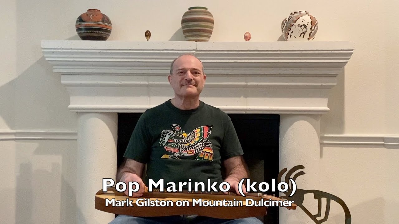 Pop Marinko - Mark Gilston on mountain dulcimer - YouTube