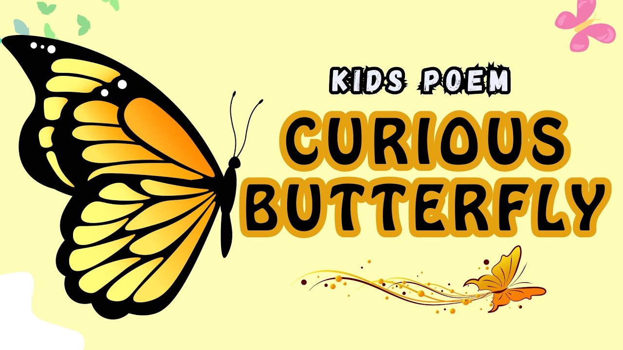 The Butterfly Journey | A Poem of Transformation for Kids | Nursery ...