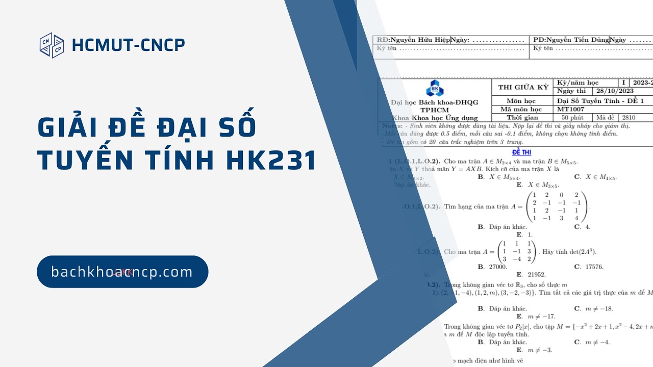 [Record] Giải Đề Đại Số Tuyến Tính HK231 Giữa Kì - YouTube