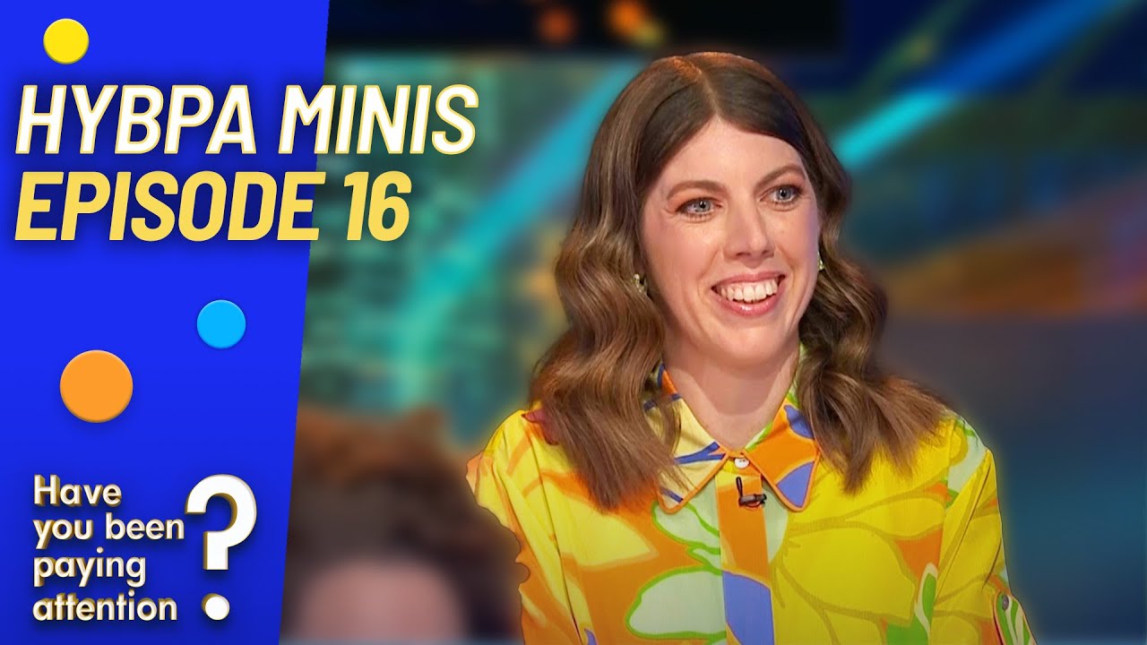 Have You Been Paying Attention? | HYBPA Minis Ep16 | 2023 - YouTube