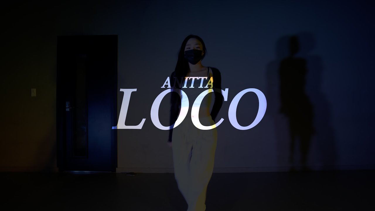 Anitta - Loco│'SONGA LEE ' Choreography Class │ 파주 운정 댄스학원 - YouTube