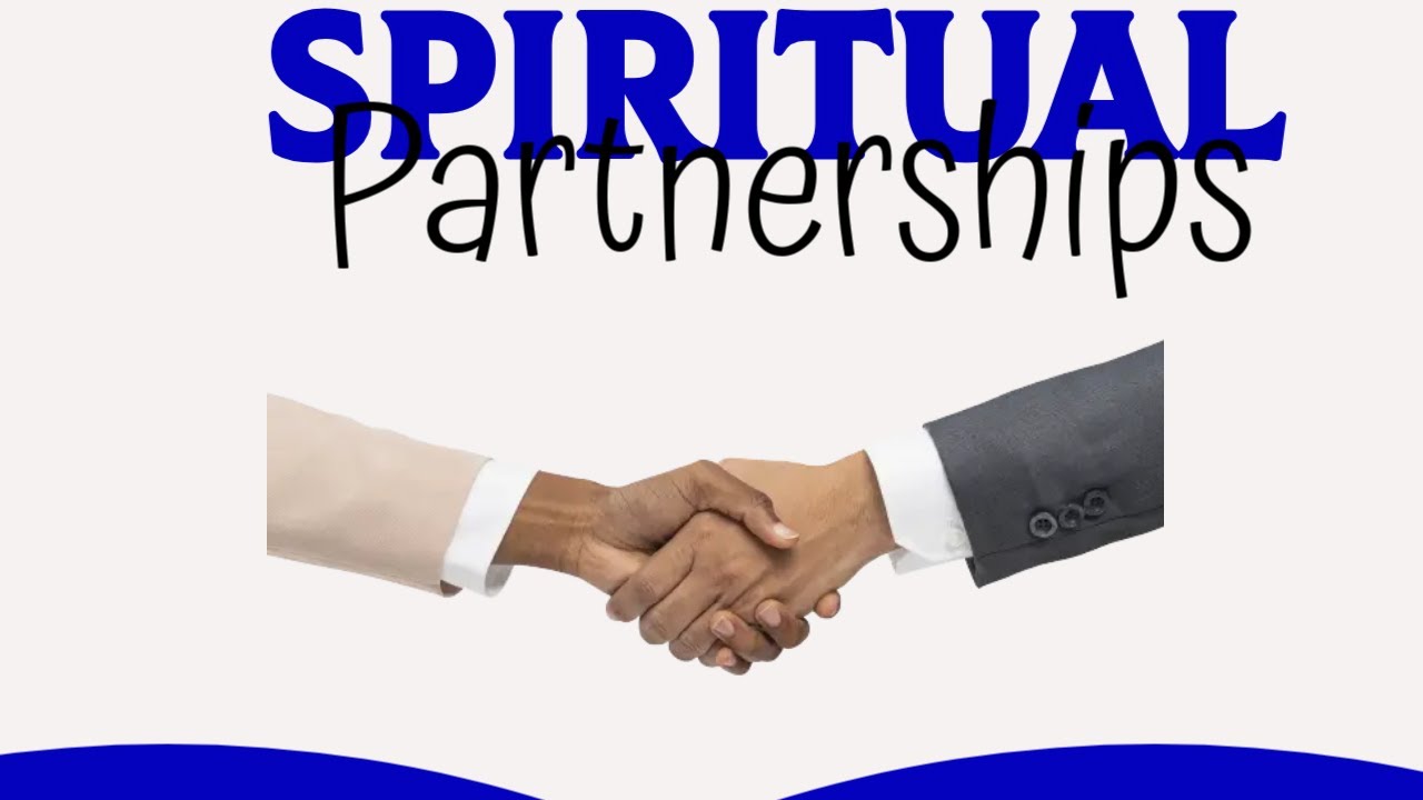 SPIRITUAL PARTNERSHIP - YouTube