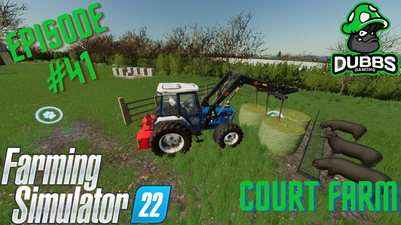 FS22 | Court Farms Episode #41 | Time lapse | Farm Simulator22 - YouTube