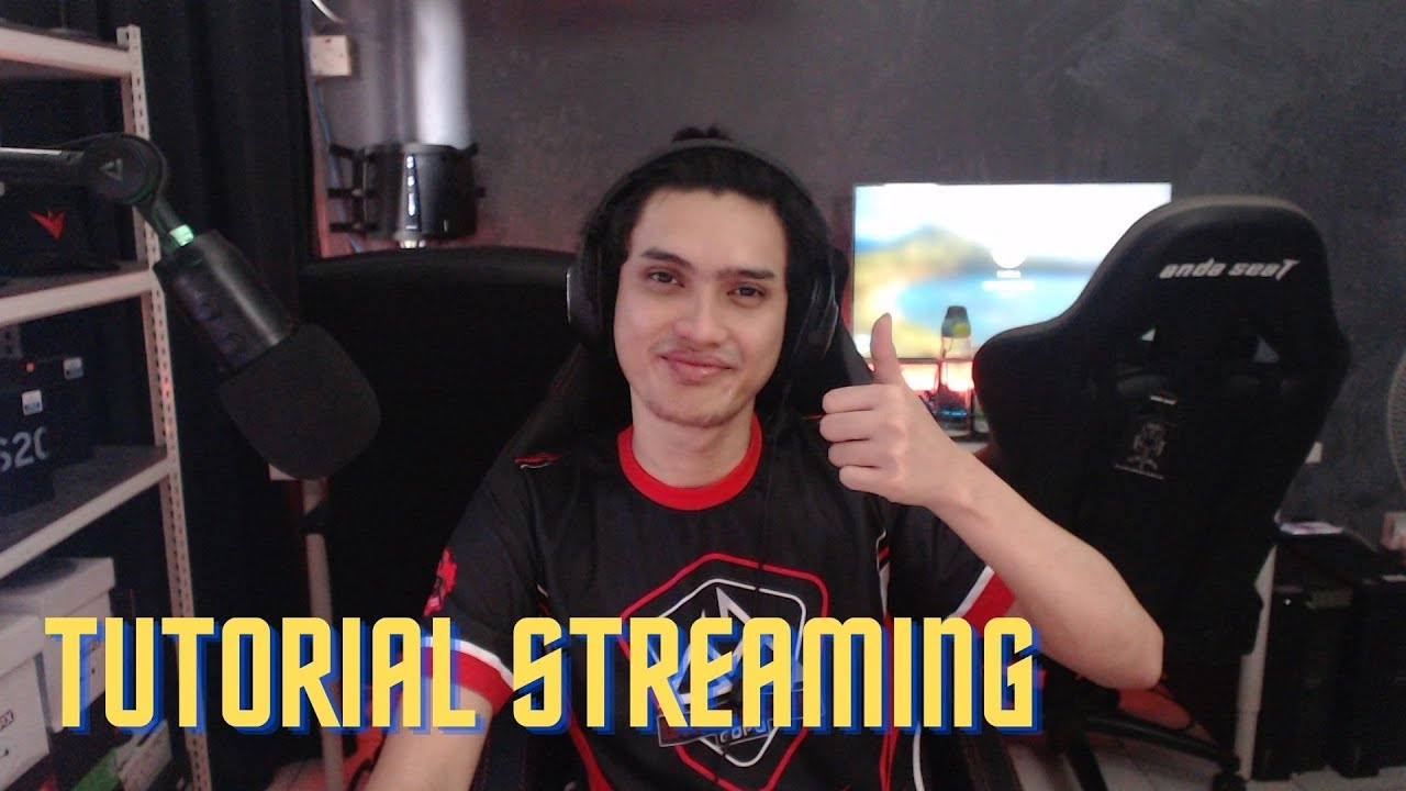 Streaming Tutorial Part 1: Cara mudah untuk Streaming | Malaysia - YouTube