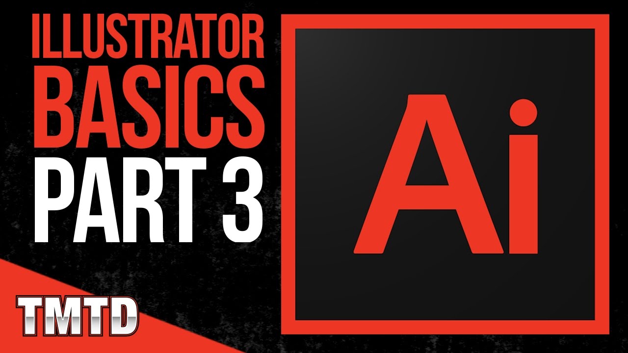Adobe Illustrator Basics: Part 03 - YouTube