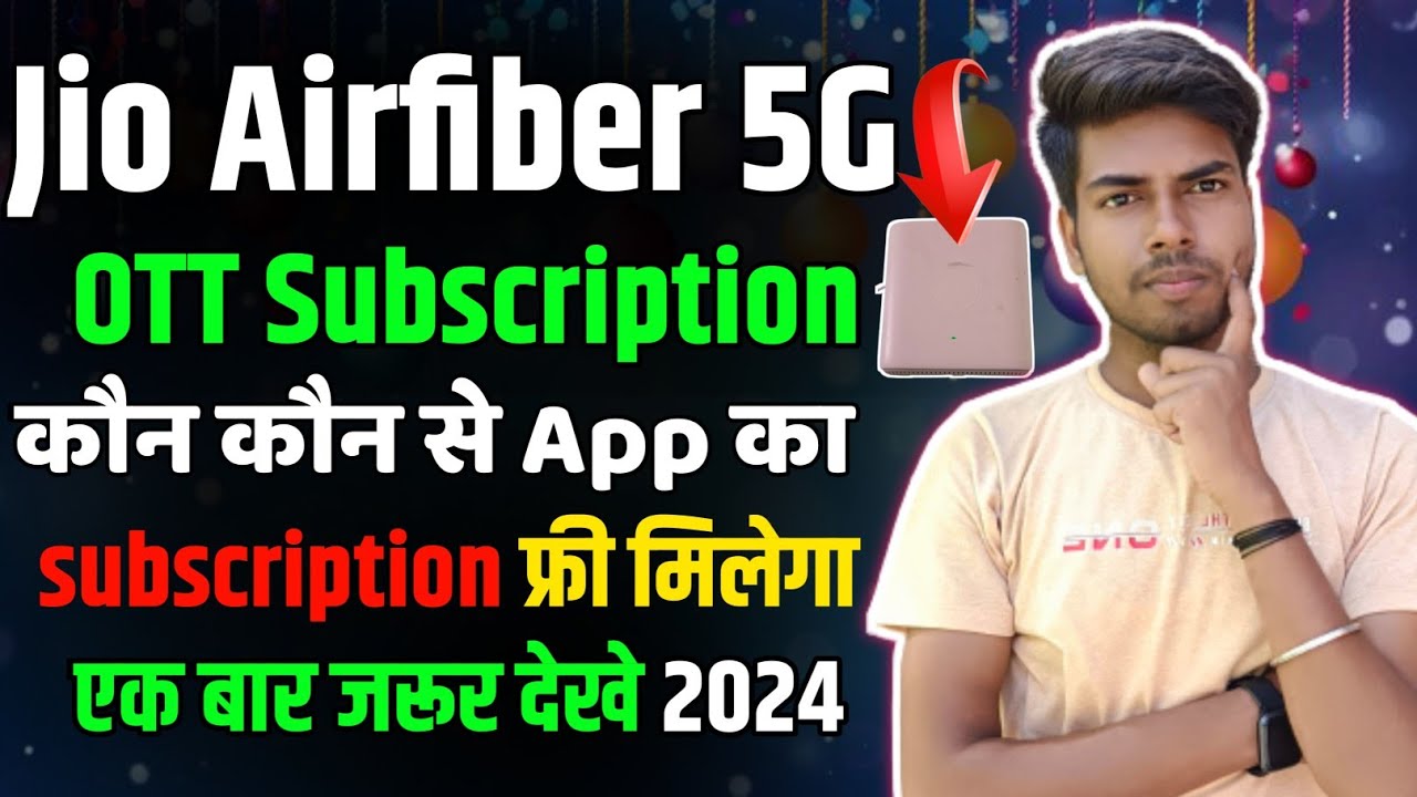 Jio Airfiber 5g OTT Subscription | Jio Airfiber में कौन कौन App का Subscription Free मिलेगा ...