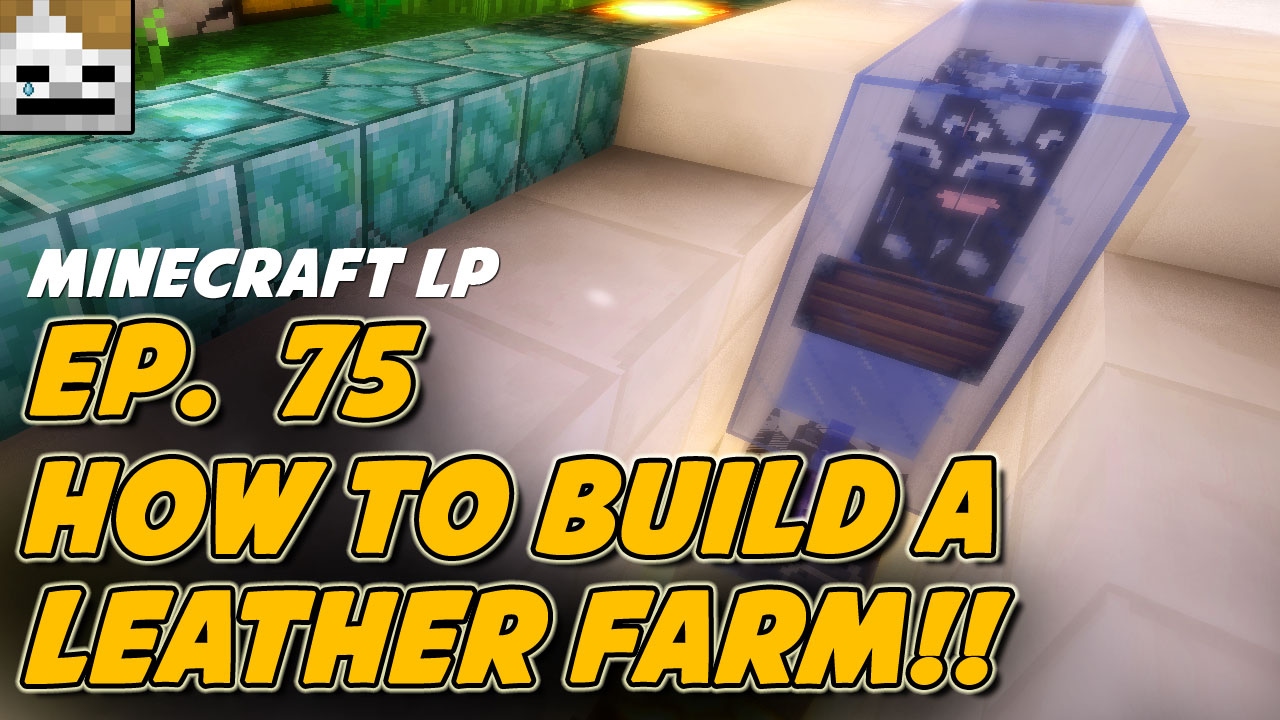 Let's Play Minecraft 1.11 Episode 75: How To Build A Leather Farm ...