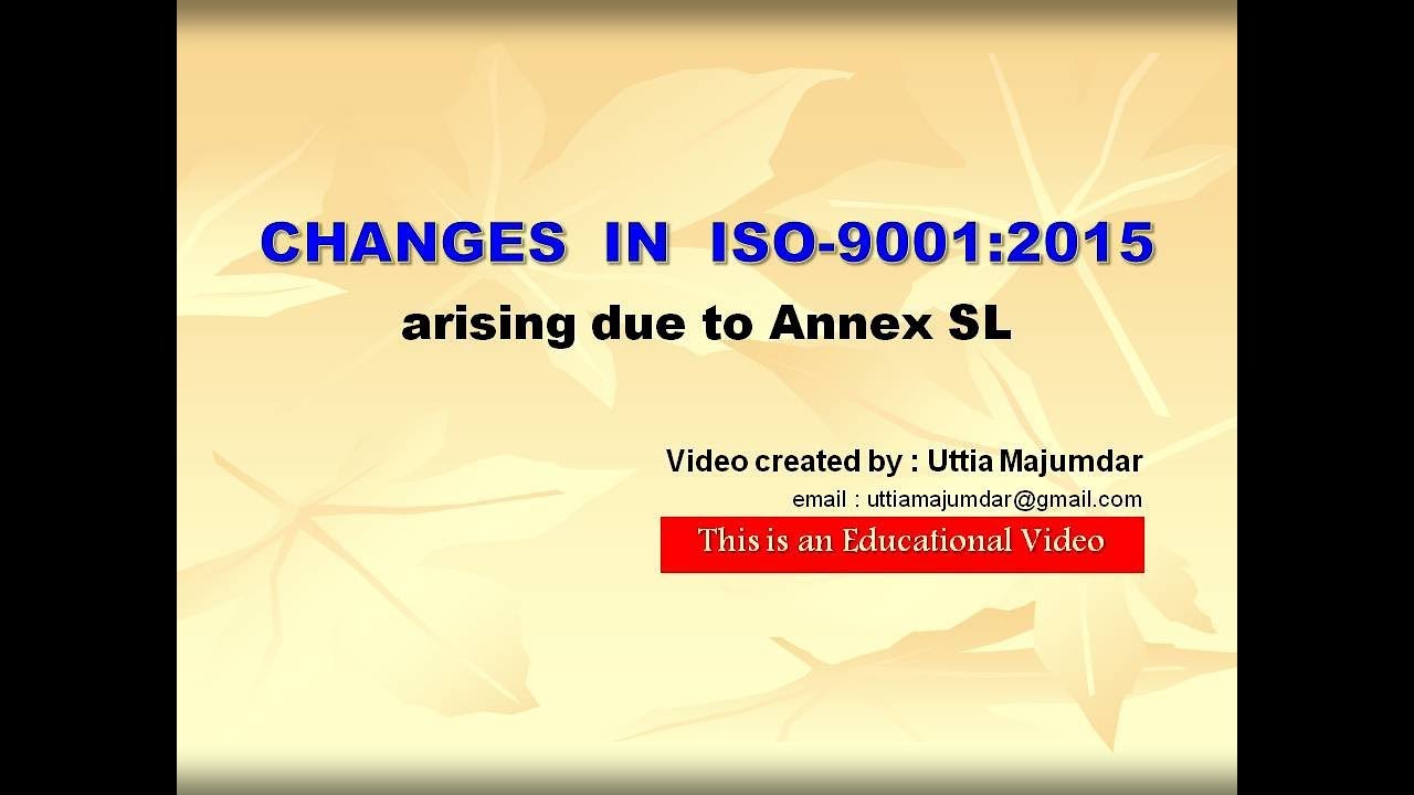 Changes in ISO-9001 2015 arising due to Annex SL - YouTube