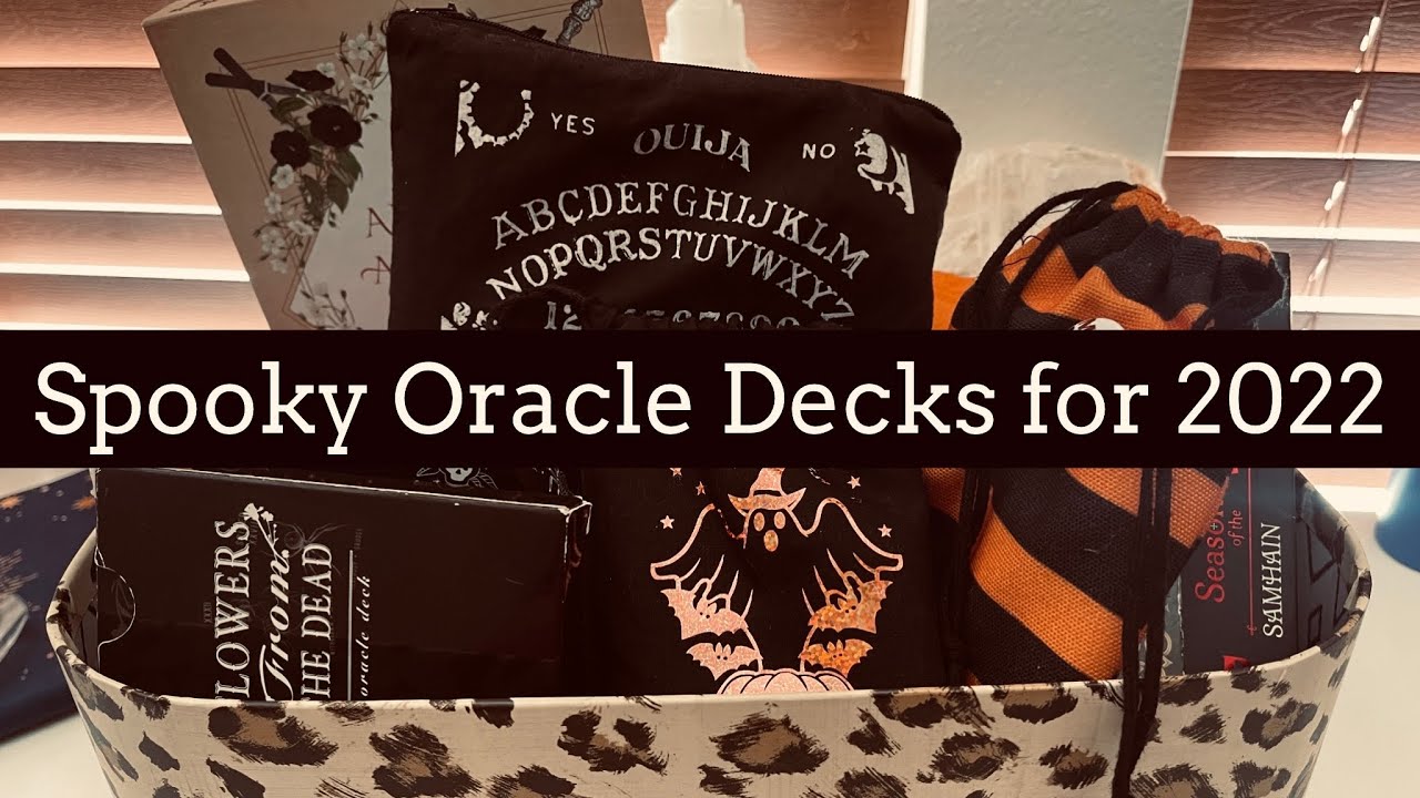 Spooky ORACLE Decks for 2022 - YouTube