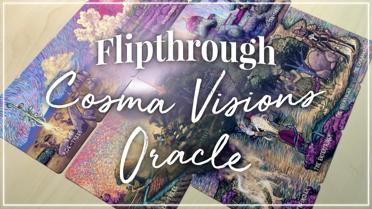 Cosma Visions Oracle Tarot | Full Flipthrough No Talking - YouTube