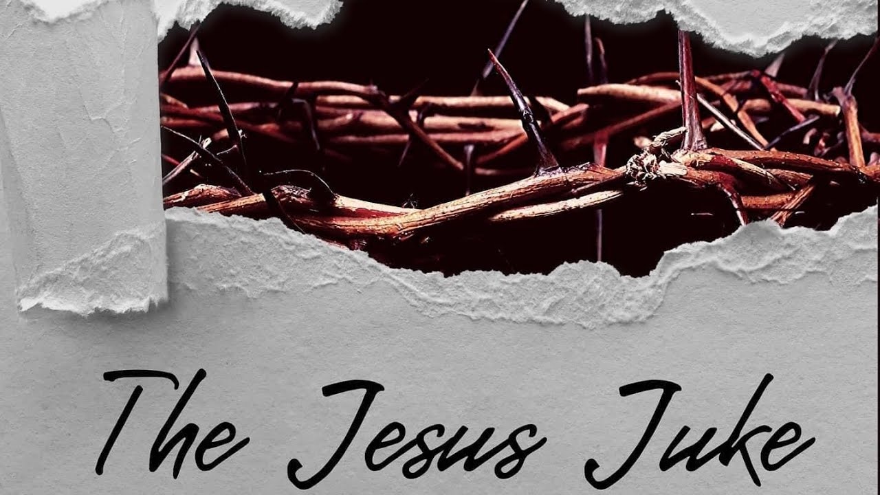 April 08, 2020 - (Wednesday) The Jesus Juke - YouTube