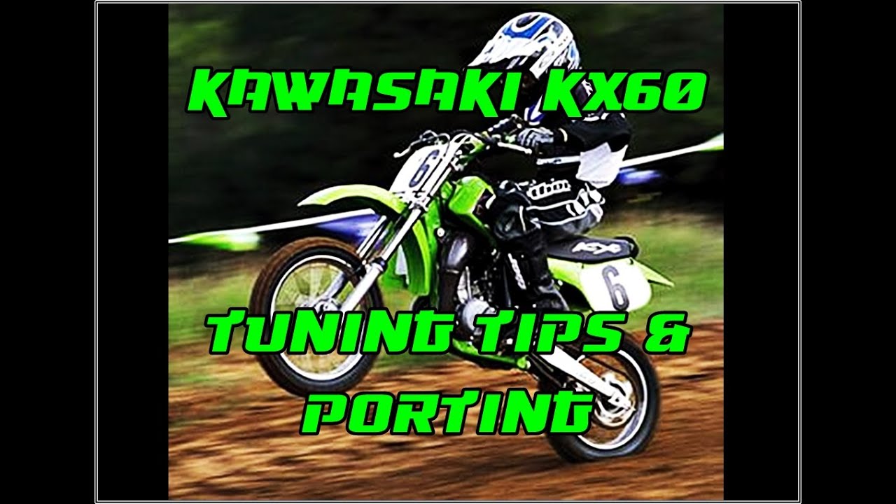 Kawasaki KX60 Tuning tips, Porting, Flaws&Fixes / DirtBikeDudeZ - YouTube