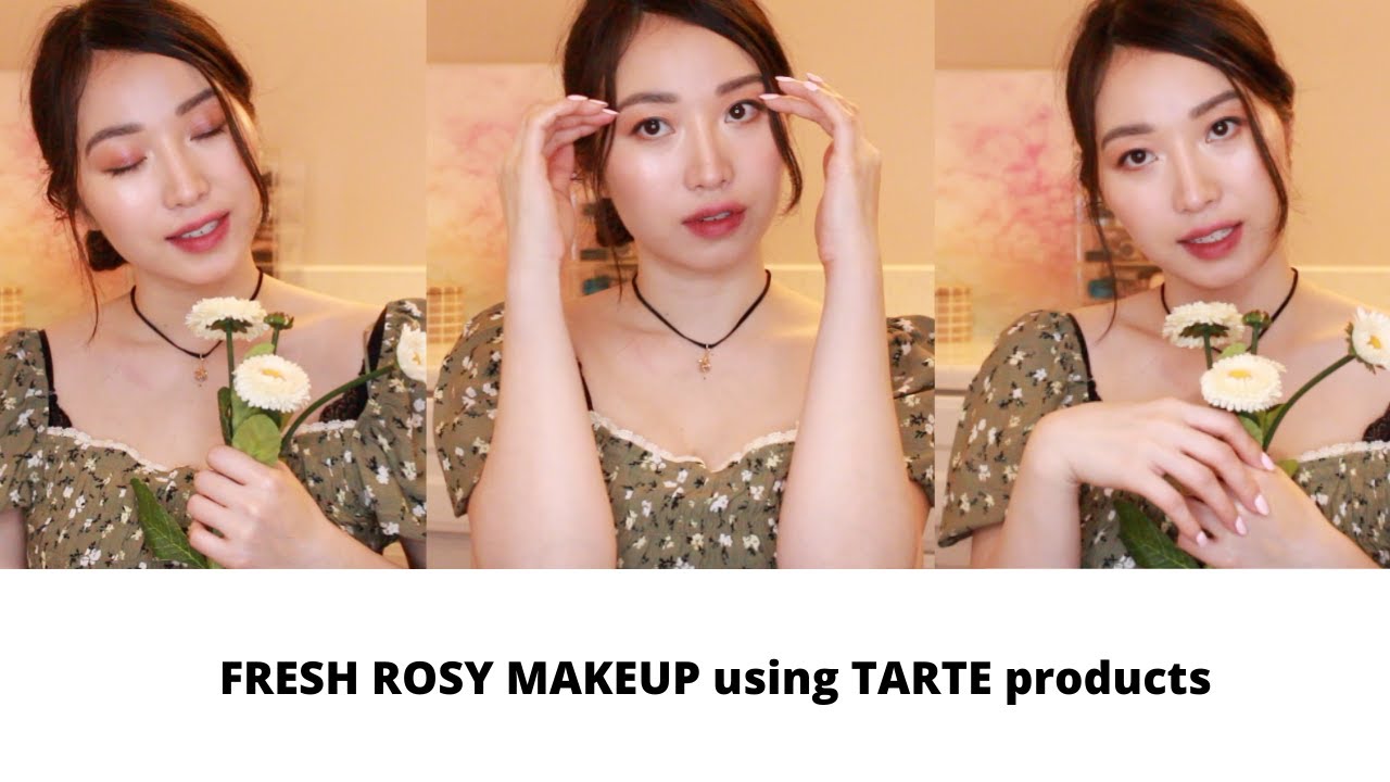 FRESH ROSY MAKEUP LOOK using TARTE products| MAKEUP TÔNG HỒNG LÃNG MẠN ...