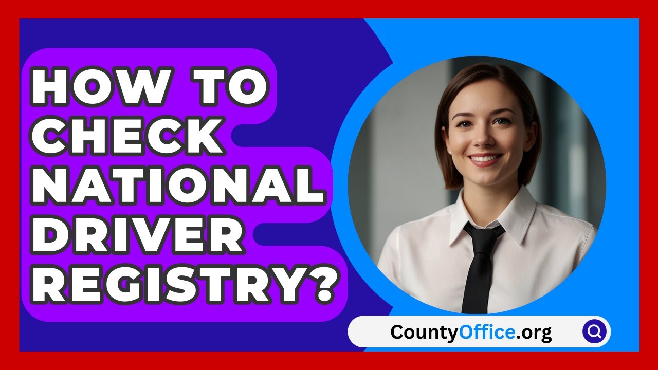 How To Check National Driver Registry? - CountyOffice.org - YouTube