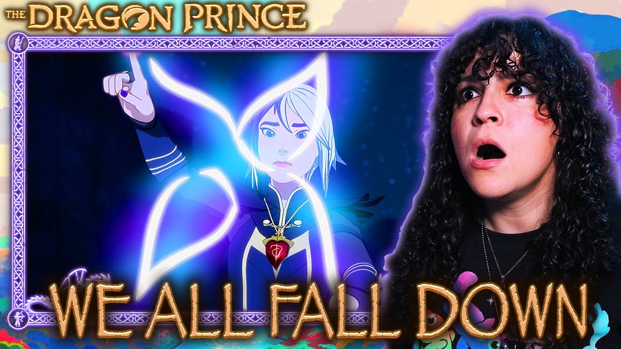 LESBIAN REACTS – THE DRAGON PRINCE – 6x08 “WE ALL FALL DOWN" •* - YouTube