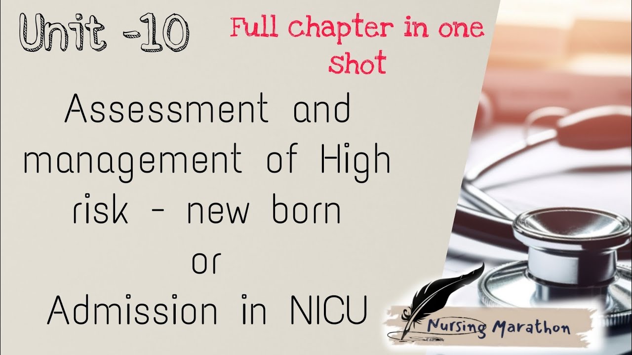 Unit-10|Full chapter|OBG| Assessment and management of High risk born ...