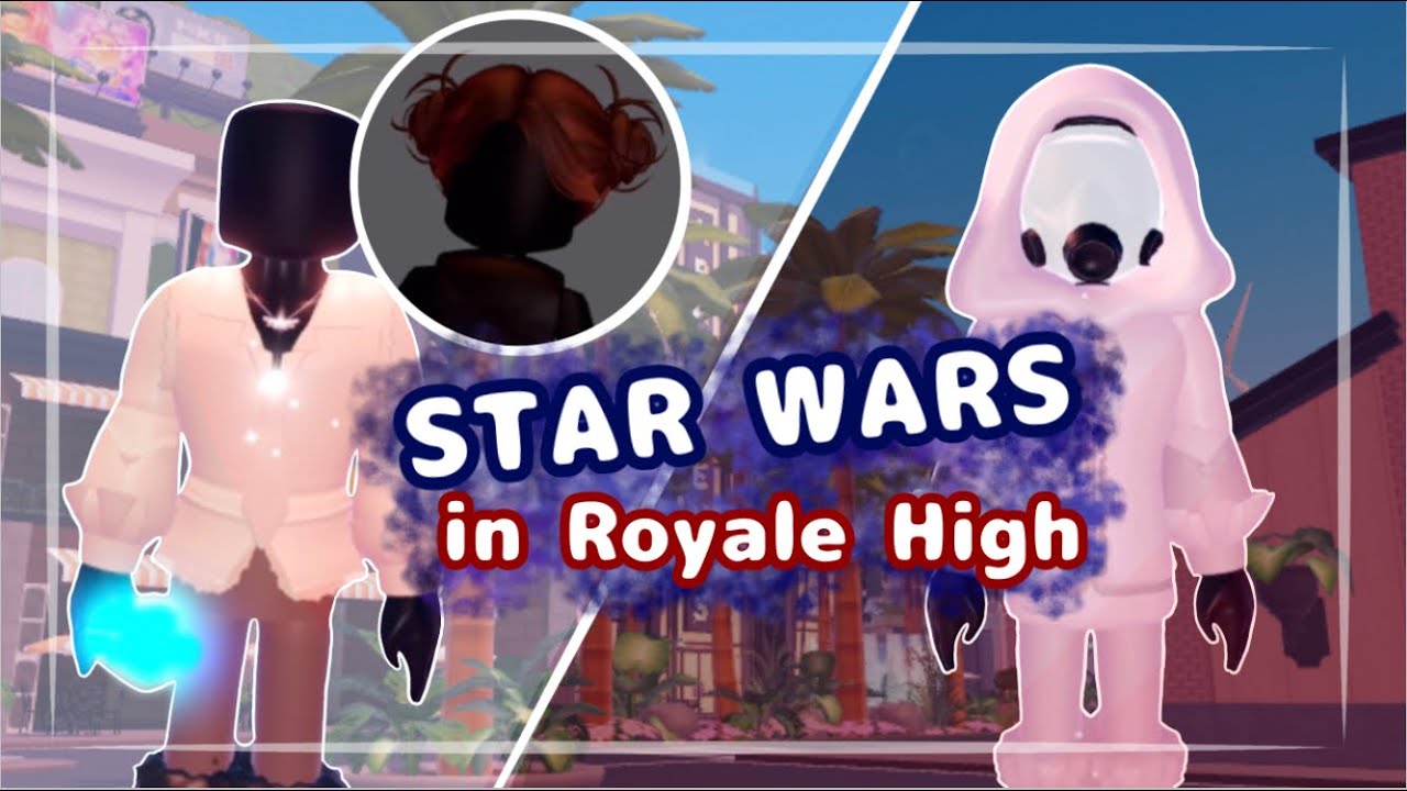 How to make STAR WARS Outfits in ROYALE HIGH | Lorelei Playz - YouTube