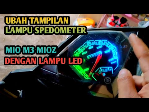 CARA MENGGANTI LAMPU INDIKATOR SPEEDOMETER MIO M3 DENGAN LAMPU LED ...