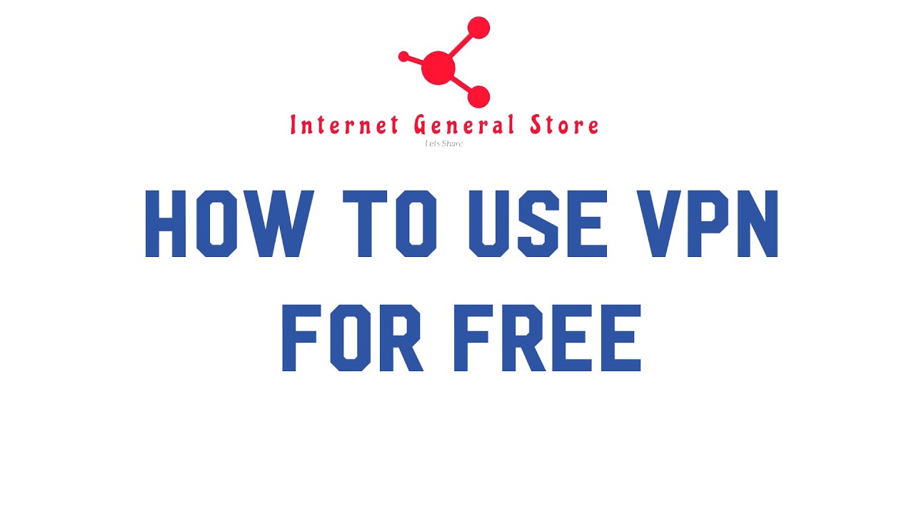Guide to use free VPN on your Computer - YouTube