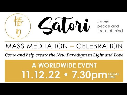 Satori Meditation 2 for Releasing Fear 11/12/2022 - YouTube