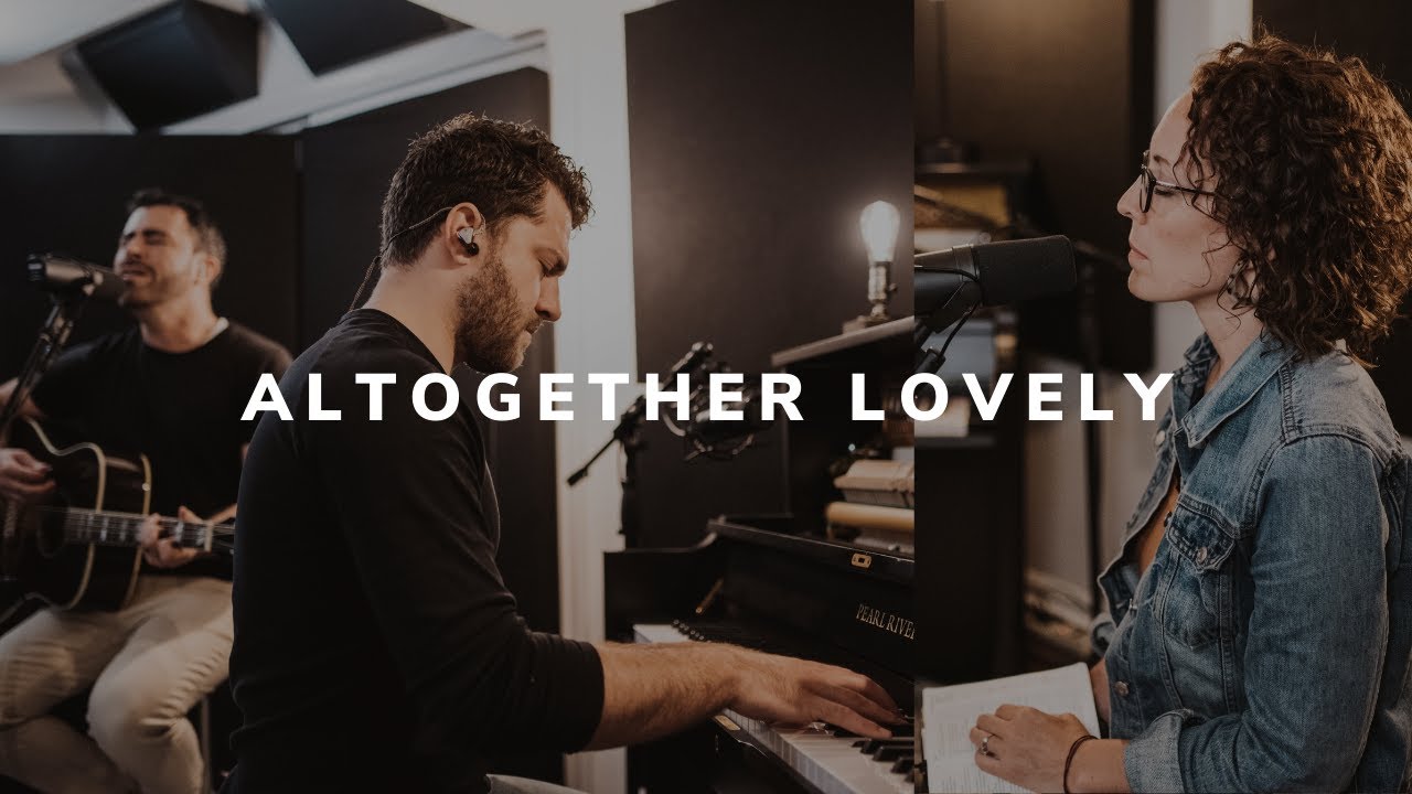 ALTOGETHER LOVELY (Live) || Aaron & Jessica Frazee || OneEleven Music ...