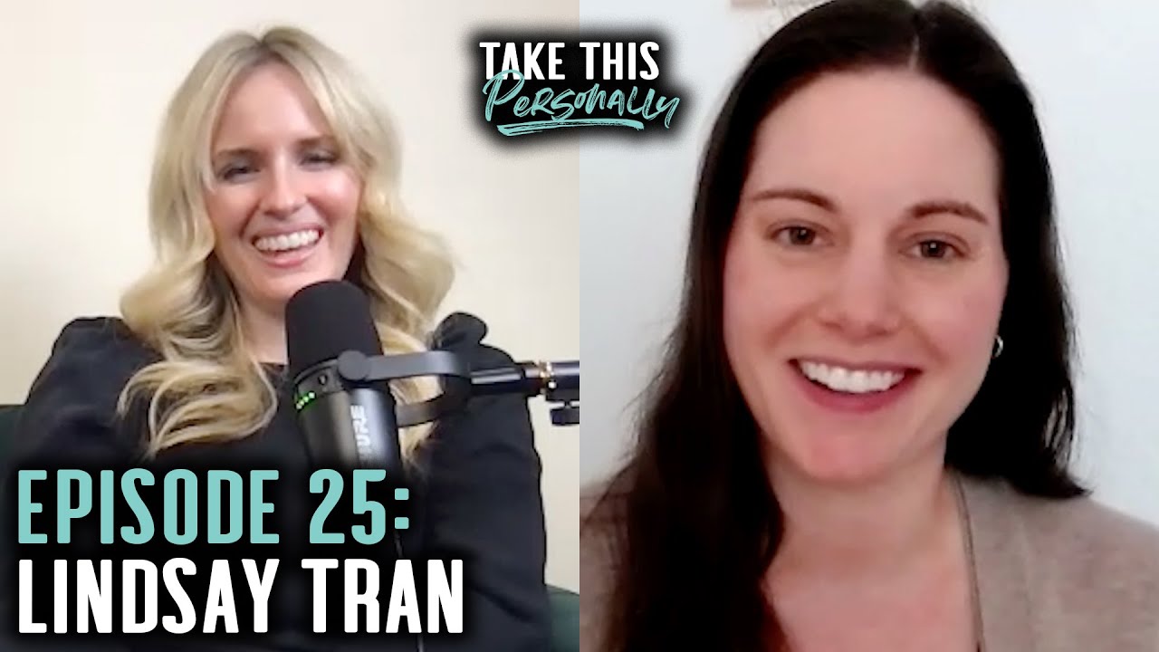 Ep. 25; The Real Love Alchemist Lindsay Tran On Finding True Love ...