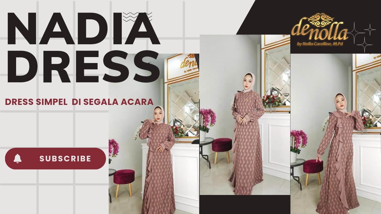 Review Nadia Dress Simpel Untuk Hari Raya 2023 | koleksi De Nolla ...