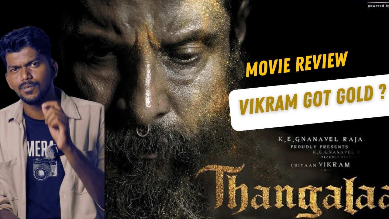 Thangalaan Movie Review | Vikram's Intense Performance | Ranjith's ...