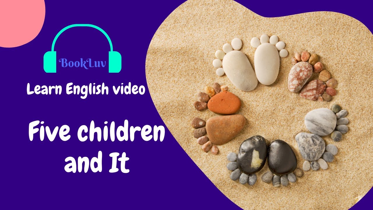 Learn English through story: Five children and It - YouTube