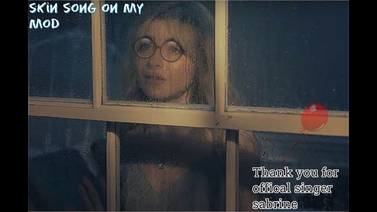 Skin song on my mod😍 offical sabrina carpenter - YouTube