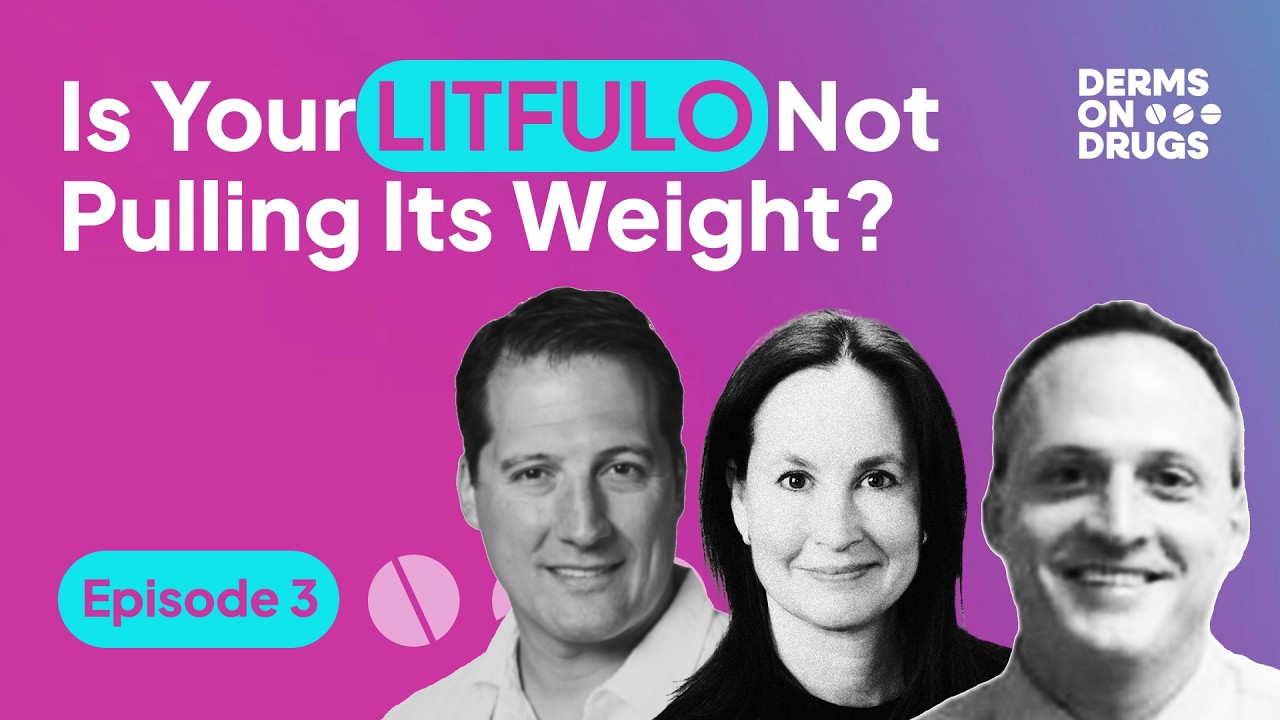 Assessing Your Litfulo, Pregabalin VS Gabapentini, and More | Derms on ...
