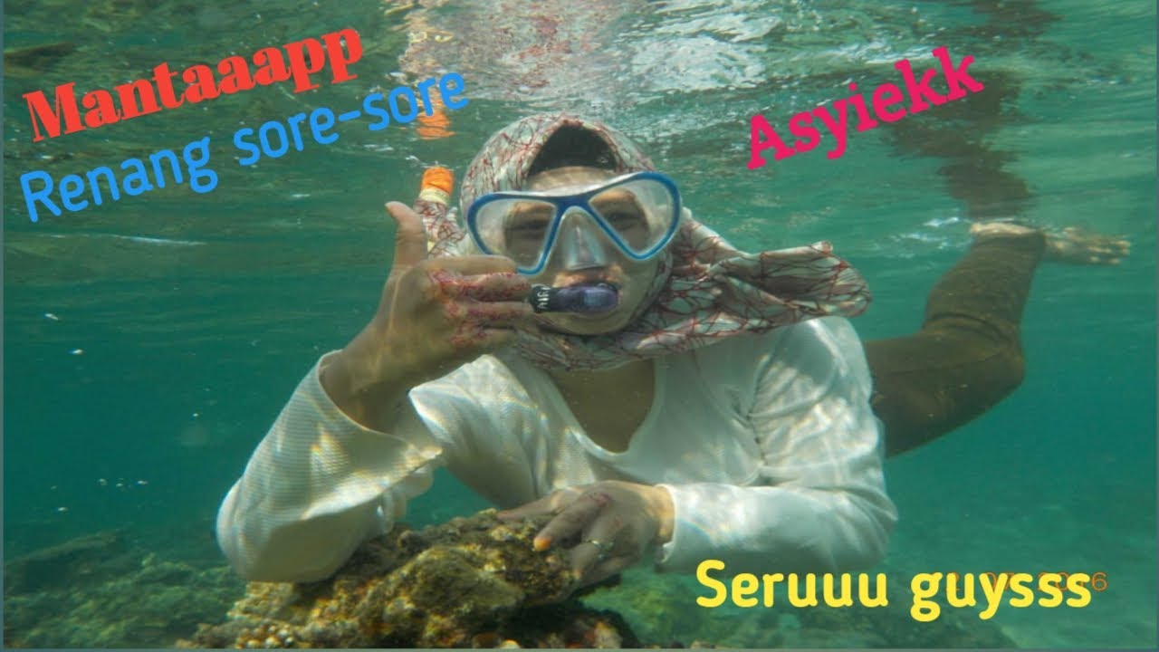 MANTAAAPP...!!!!! RENANG SORE BERSAMA TEMAN-TEMAN || PULAU TIDUNG - YouTube