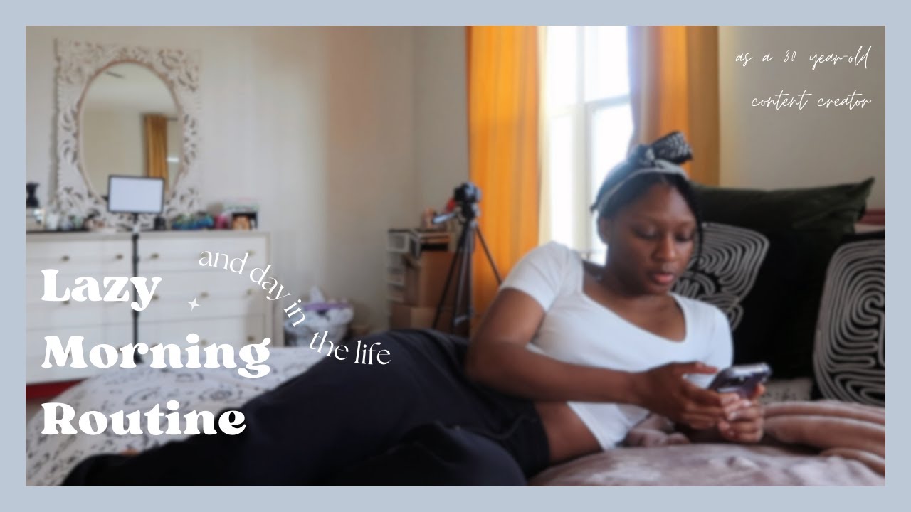 Lazy Morning Routine | Day in the Life, planning content, & low views ...