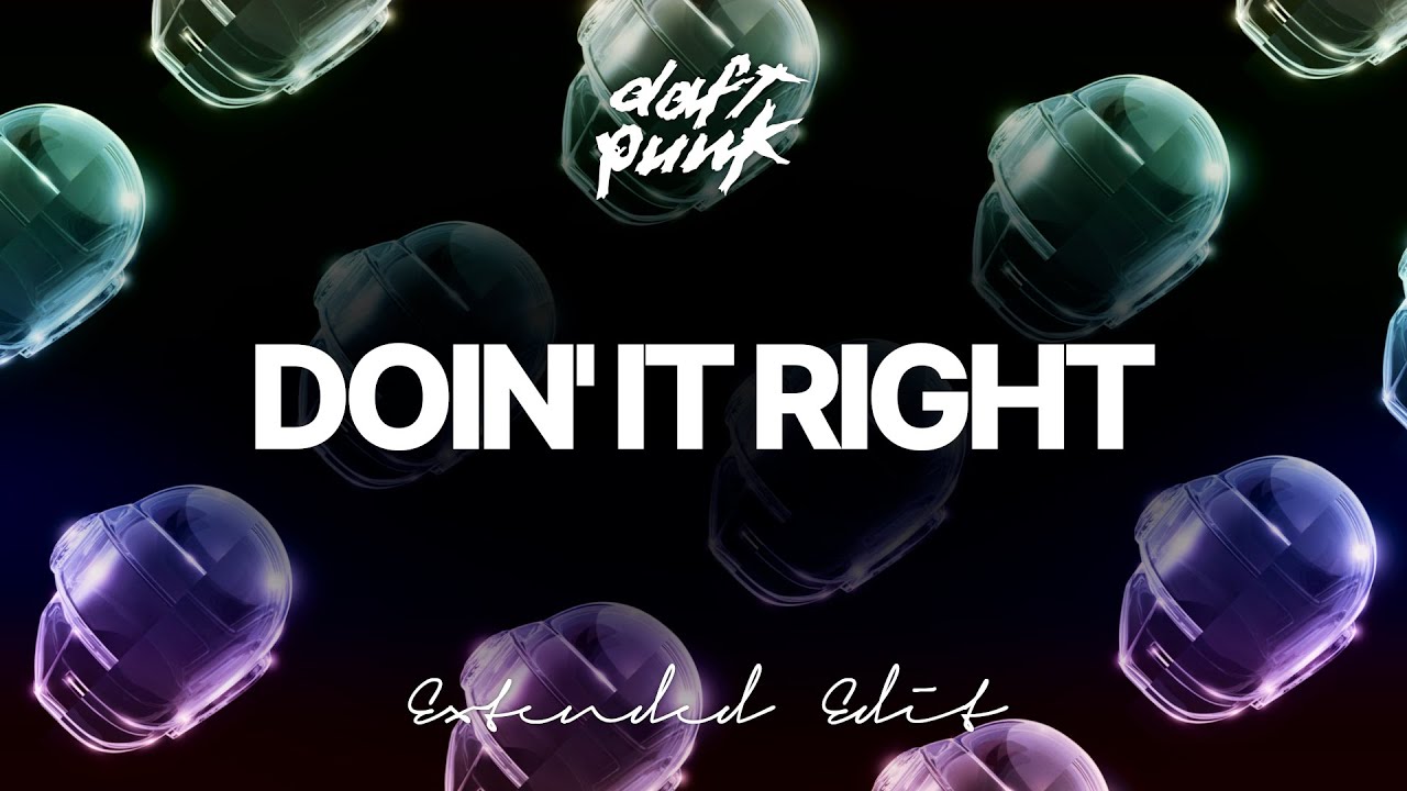 Daft Punk - Doin' It Right (Extended Edit) [ft. Panda Bear] - YouTube