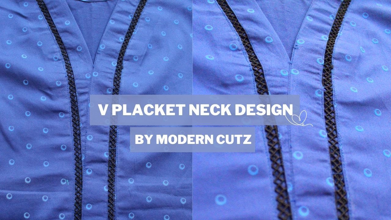 V Placket Neck Design Cutting and Stitching By Modern Cutz - YouTube