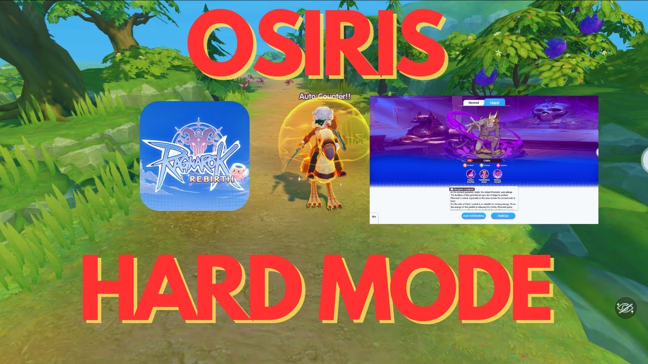 OSIRI HARD MODE - RAGNAROK REBIRTH - YouTube