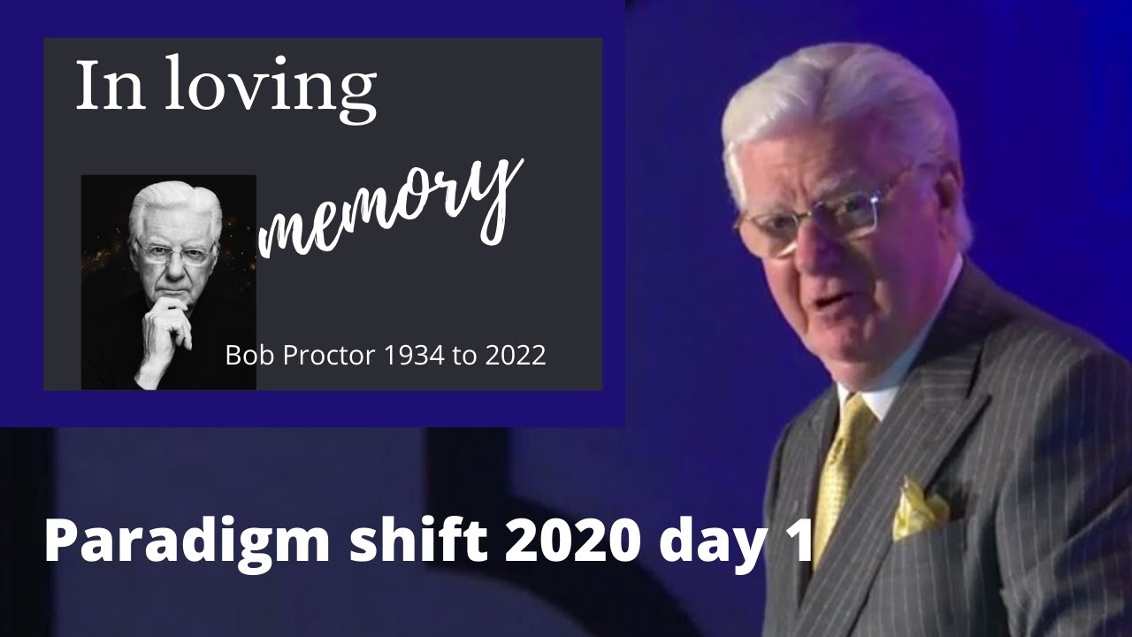 The last Paradigm Shift Bob Proctor did (day 1) - YouTube