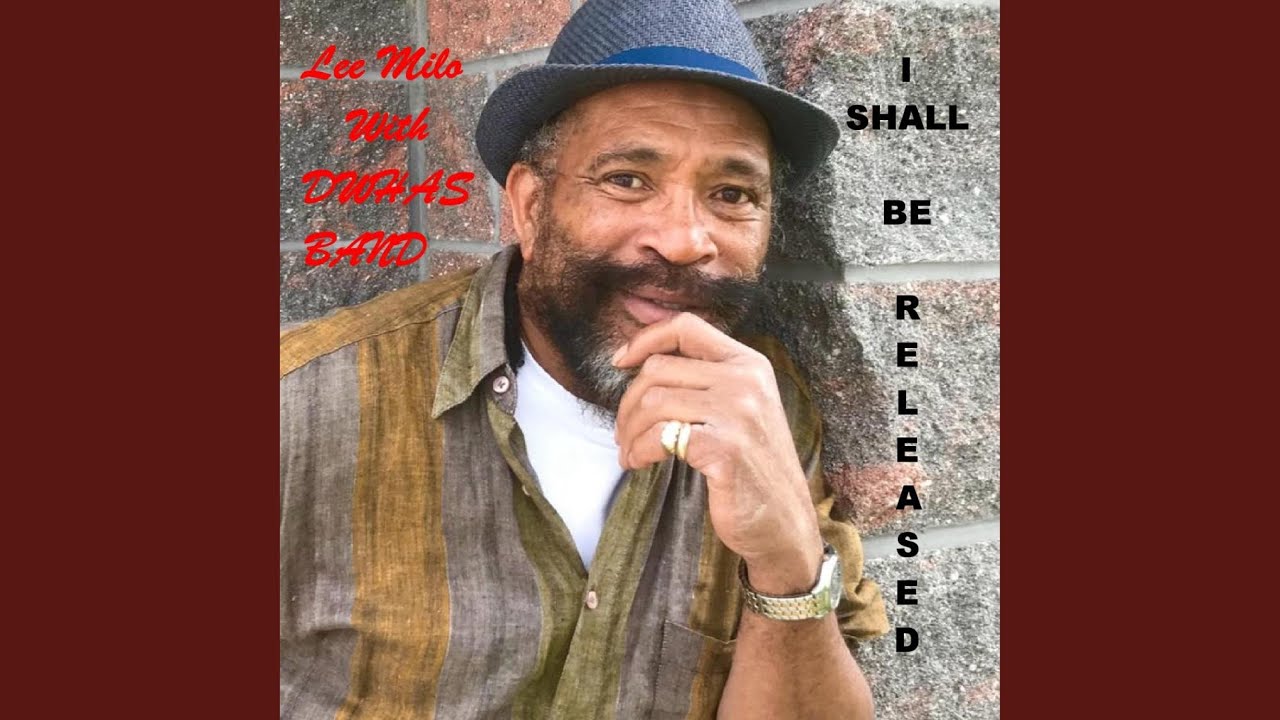 I SHALL BE RELEASED - YouTube