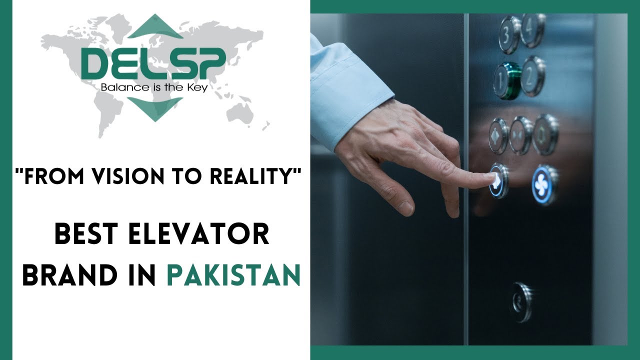 Best Elevator Brand In Pakistan | inside look at "DELSP" - YouTube