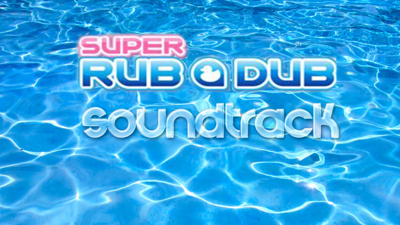 Super rub a dub OST Track 1 Full mix - YouTube