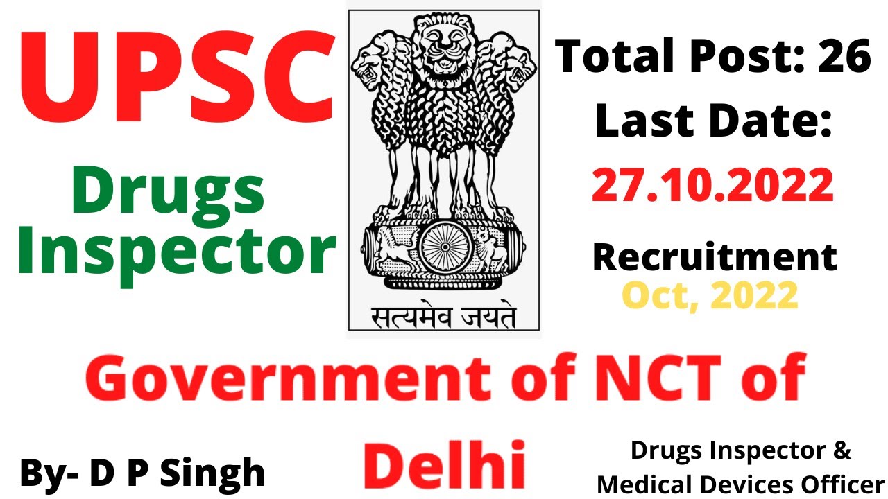 DRUGS INSPECTOR RECRUITMENT 2022 | DELHI DRUGS CONTROL DEPARTMENT ...