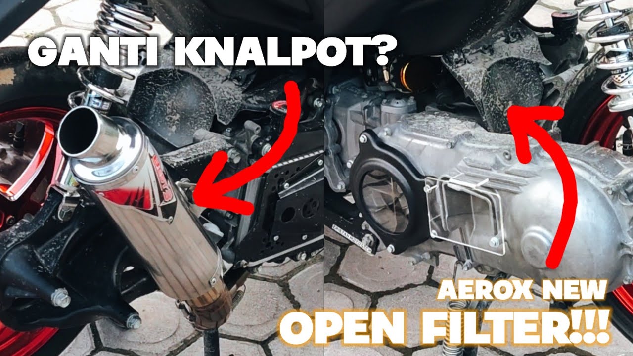 AEROX NEW OPEN FILTER LANGSUNG KELIATAN LEBIH GANTENG - YouTube