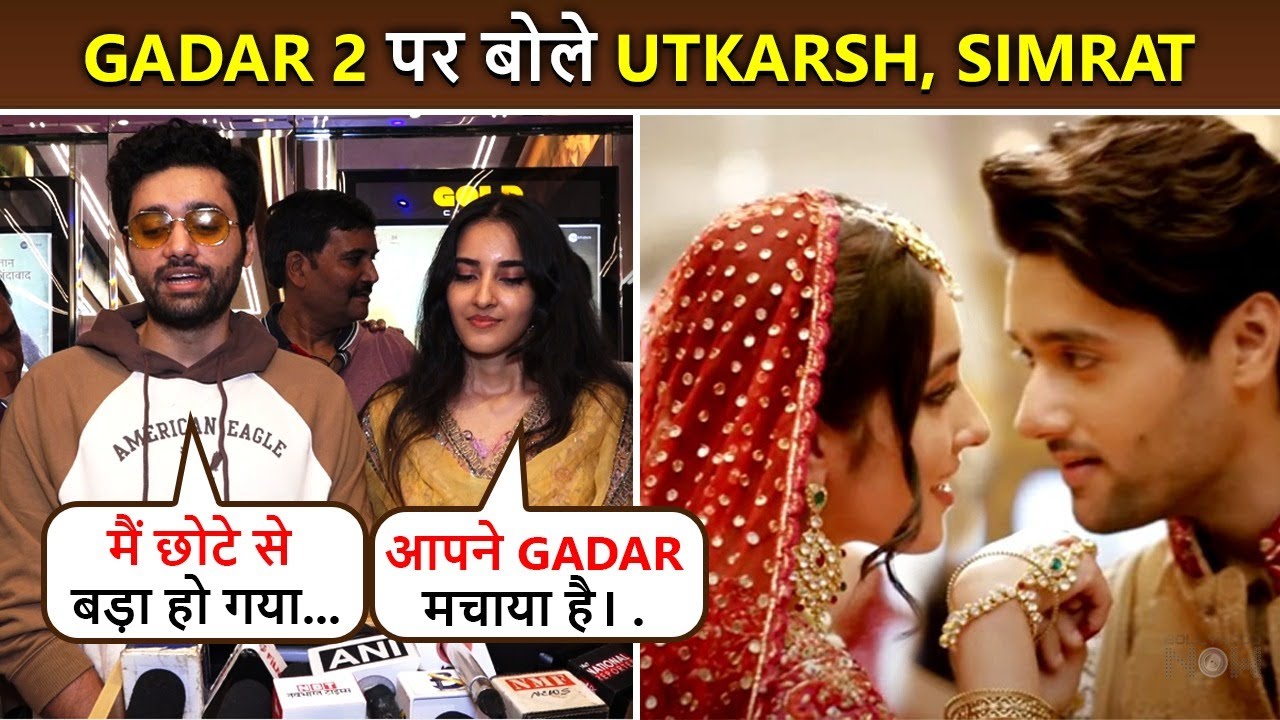 Gadar 2: Utkarsh, Simrat React On Working With Sunny Deol & Talk About Their Role In The Film ...