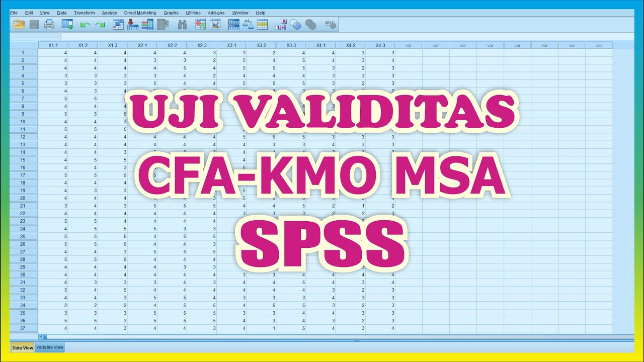 Cara Uji Validitas CFA dengan SPSS - Uji Validitas KMO MSA - YouTube