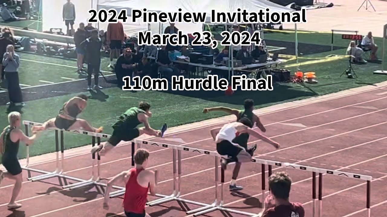 110m Hurdle Final - 2024 Pine View Invitational - March 23, 2024 - Josh ...