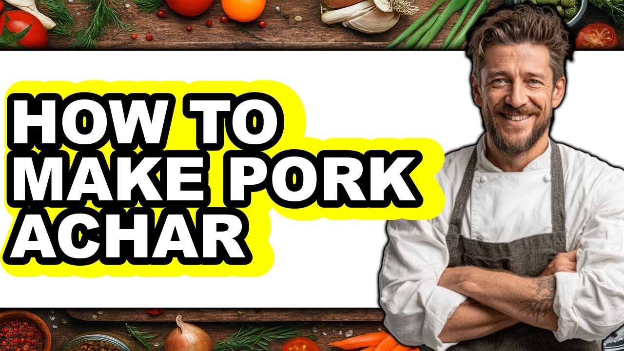 How To Make Pork Achar (UPDATED) - YouTube
